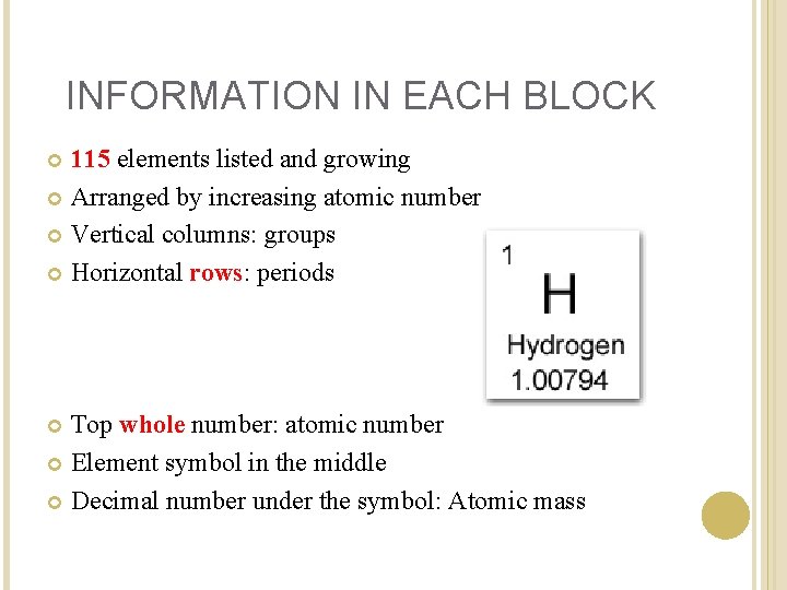 AN INTRODUCTION TO THE PERIODIC TABLE OBJECTIVES To