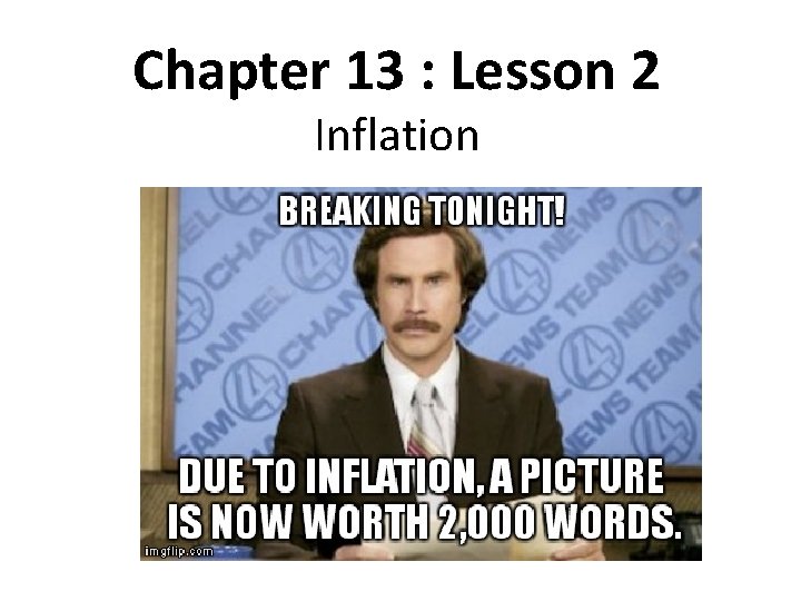 Chapter 13 Lesson 2 Inflation Essential Question Whom