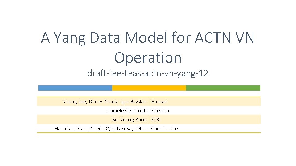 A Yang Data Model for ACTN VN Operation