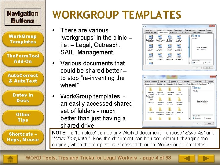 Navigation Buttons Work Group Templates The Form Tool