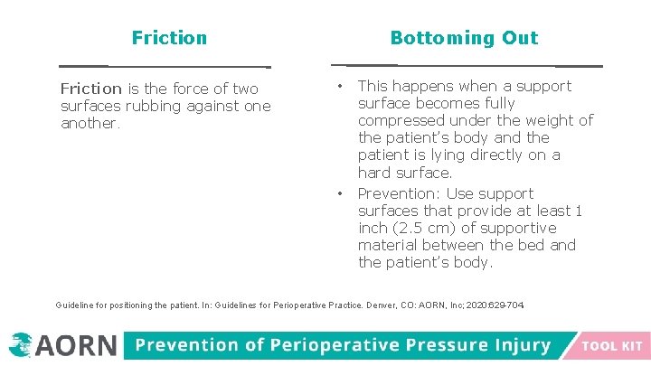 Prevent Perioperative Pressure Injury What is a Pressure