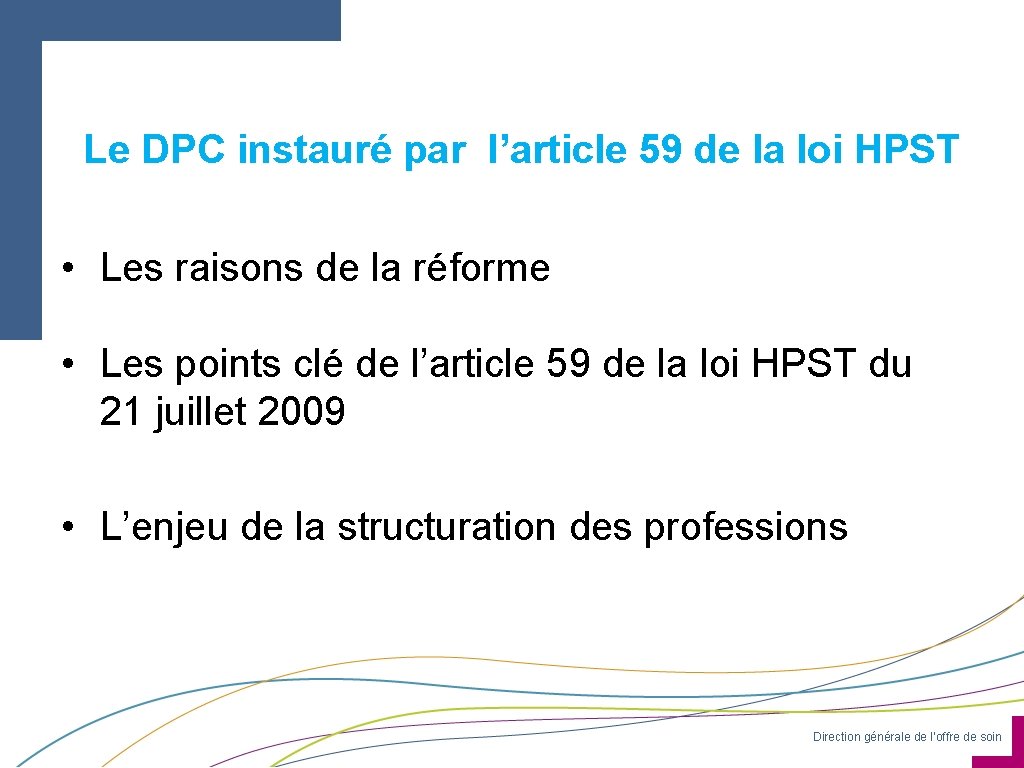 Dveloppement Professionnel Continu des professionnels de sant Direction
