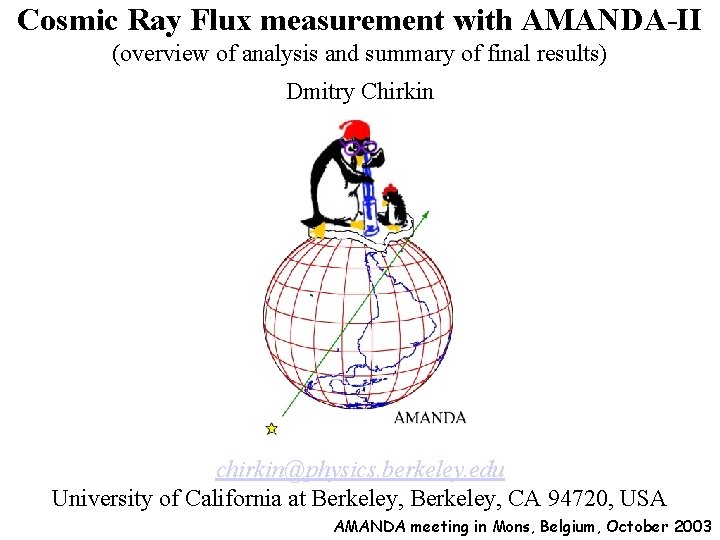 Cosmic Ray Flux measurement with AMANDAII overview of