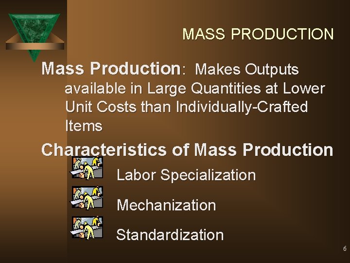 PRODUCTION AND OPERATIONS MANAGEMENT 1 Introduction to Production