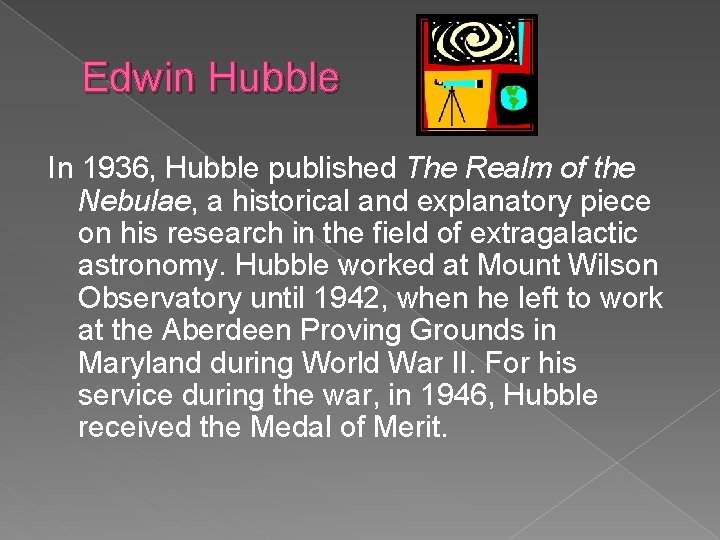 The Life of Edwin Hubble Power Point book