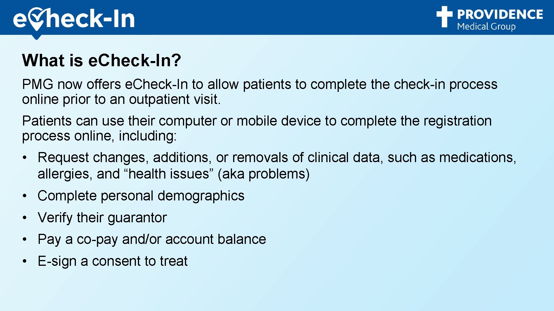 What is e CheckIn PMG now offers e