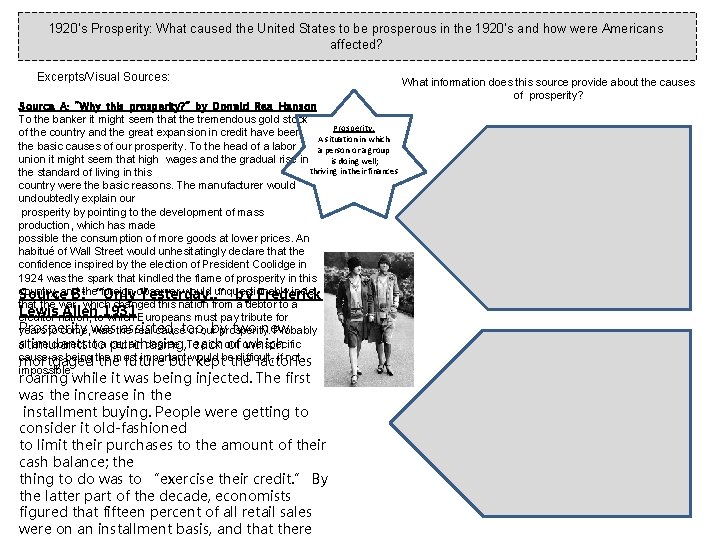 1920s Prosperity What caused the United States to