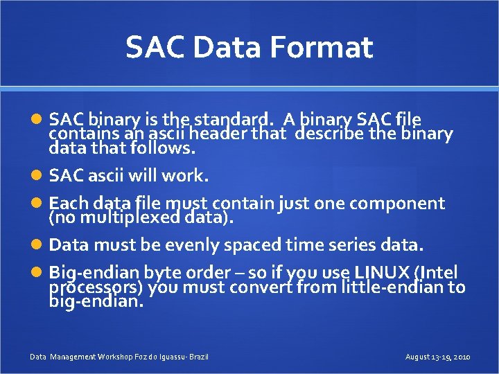 SAC An Overview SAC Seismic Analysis Code Was