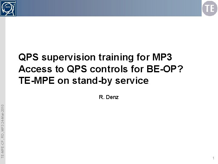 QPS supervision training for MP 3 Access to