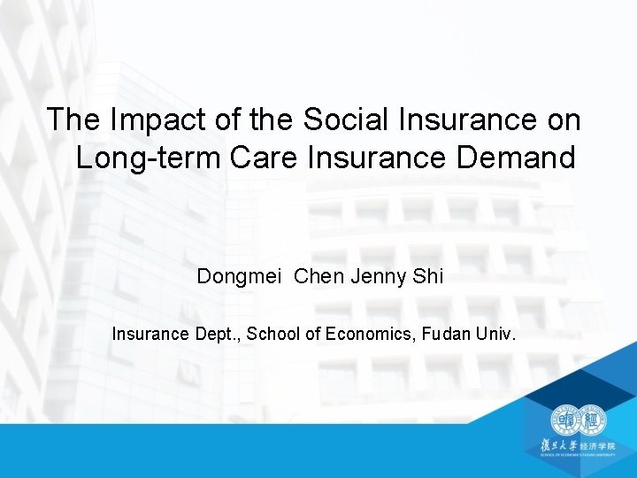 The Impact of the Social Insurance on Longterm