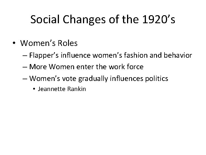 Social Changes of the 1920s Womens Roles Flappers