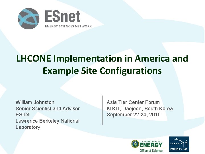 LHCONE Implementation in America and Example Site Configurations