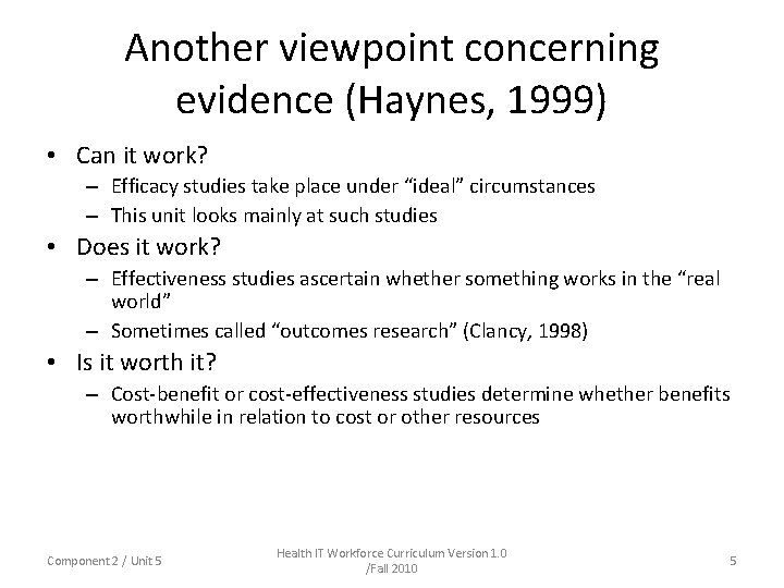 EvidenceBased Medicine Definitions and Applications Component 2 Unit