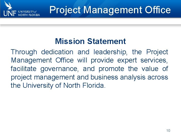 IT Project Request Process UNF February 2015 Structure