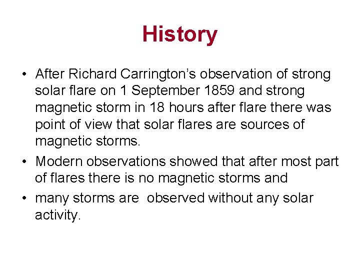 Solar and Interplanetary Sources of Geomagnetic disturbances Yu