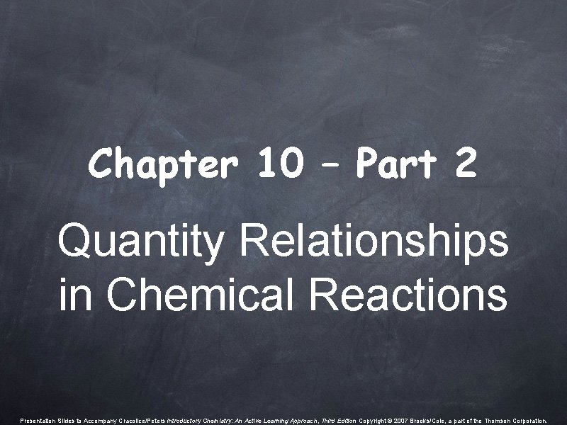 Chapter 10 Part 2 Quantity Relationships in Chemical