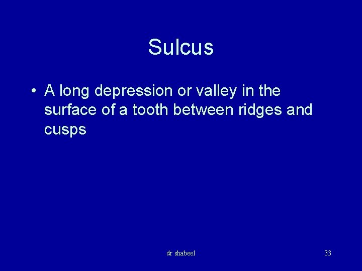 Dental Anatomy dr shabeel 1 Nomenclature Maxilla Mandible