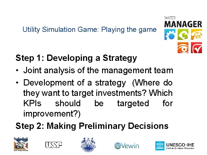 Benchmarking for Improved Water Utility Performance Utility Simulation