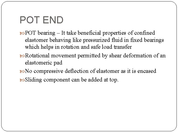 DESIGN OF POT PTFE BEARING Atul Kumar Verma