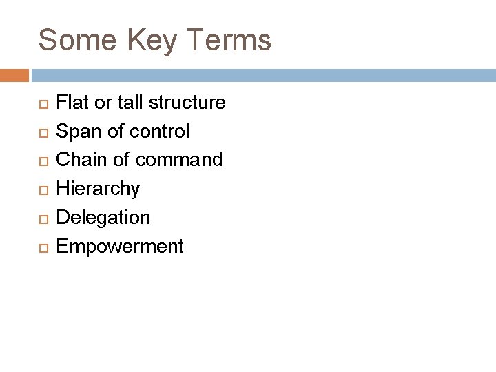 ORGANISATIONAL STRUCTURES The MIMIT Business School Why Have