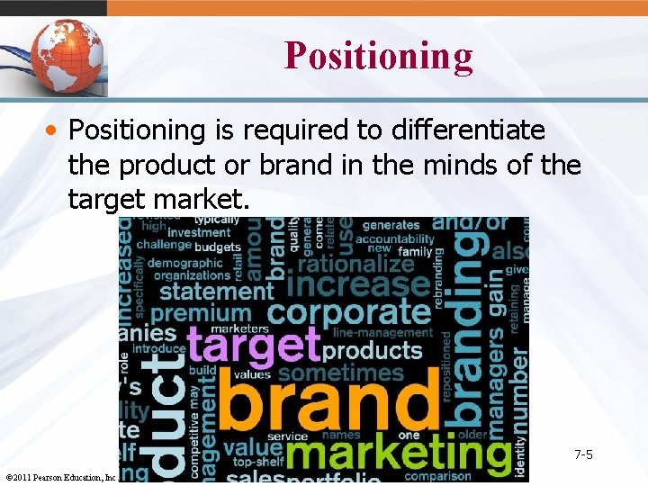 Segmentation Targeting and Positioning Global Marketing Chapter 7