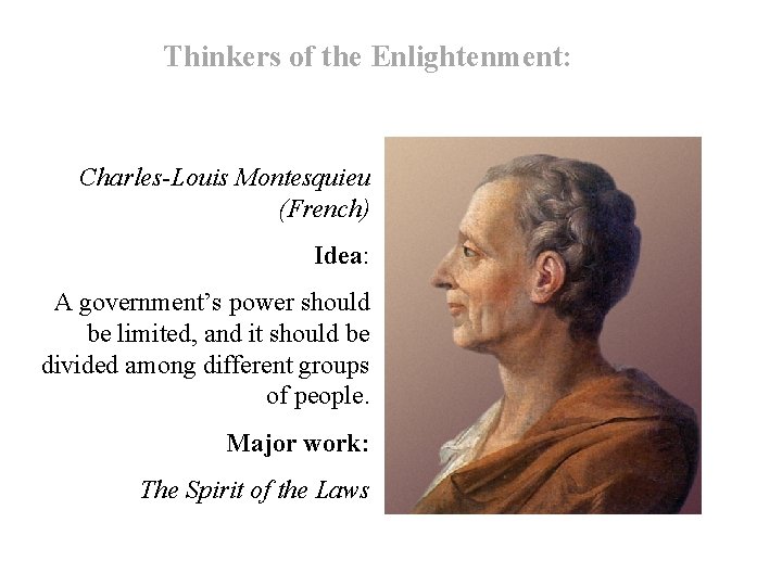 What influenced American government The Age of Enlightenment