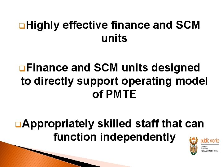 Briefing to Prospective Bidders Intervention to Enhance Finance