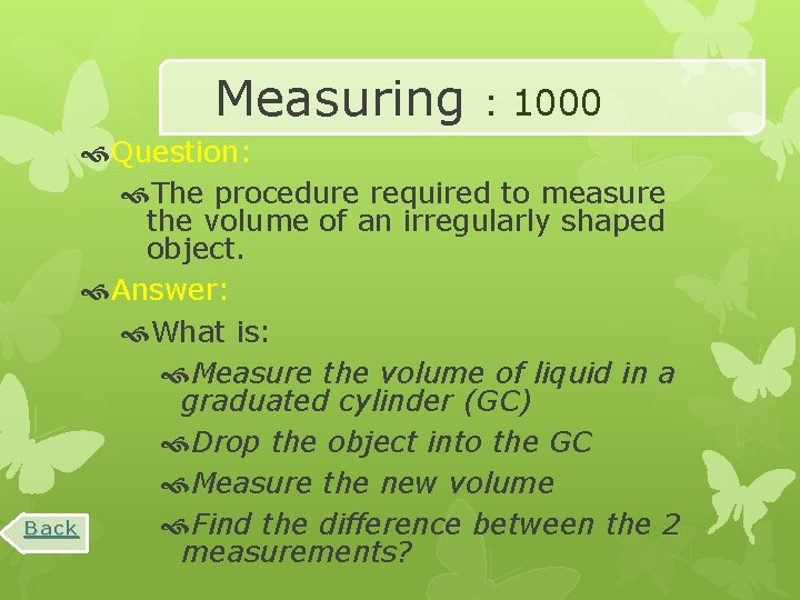 Properties of Matter Measuring Metric Conversions Properties of