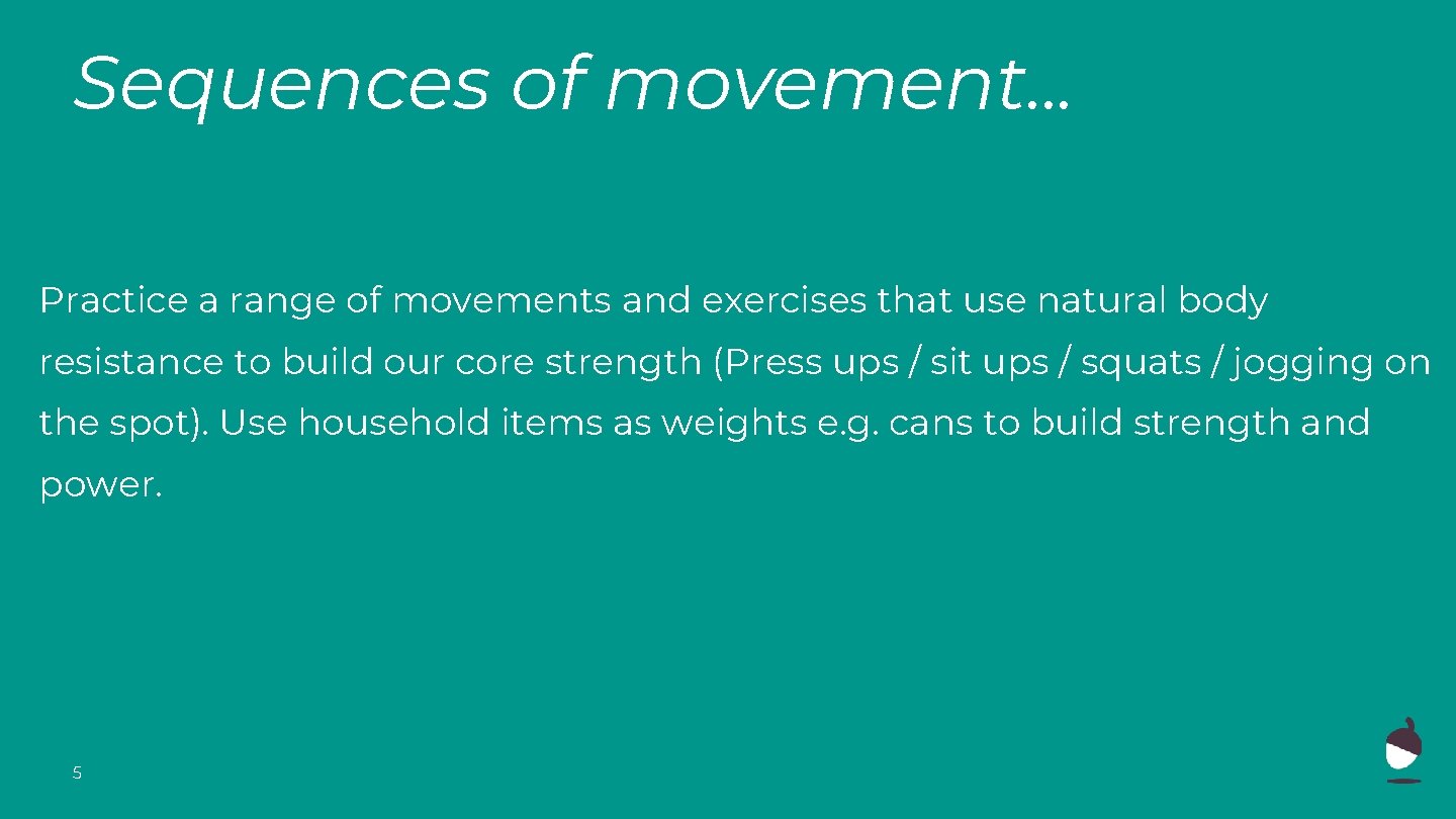 Physical Development Applying Learning Lesson 2 Keeping strong