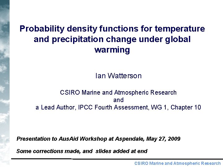 Probability density functions for temperature and precipitation change