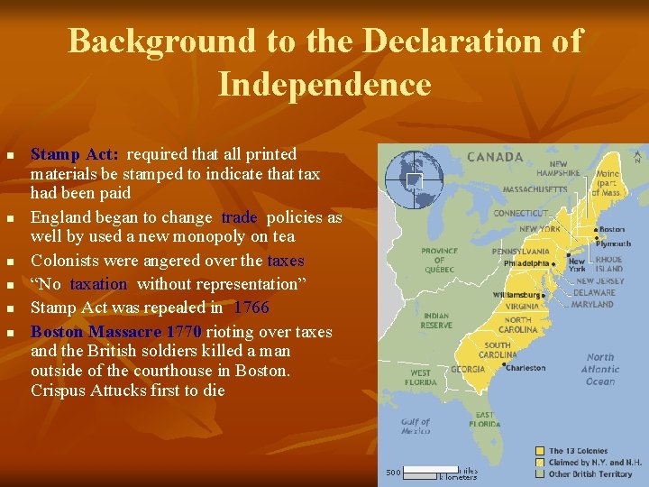 The Declaration of Independence Background to Declaration of