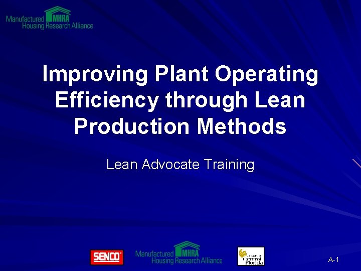 Improving Plant Operating Efficiency through Lean Production Methods