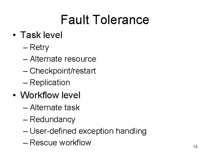 Grids and Workflows Overview Scientific workflows and Grids