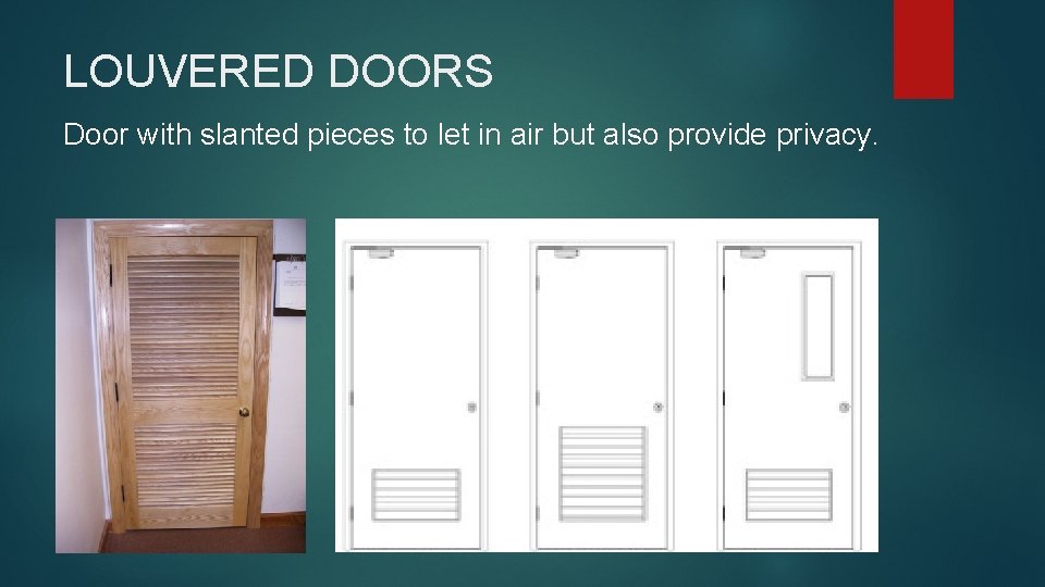 DOORS AND WINDOWS APPLICATIONS OF TECHNOLOGY SWINGING DOORS