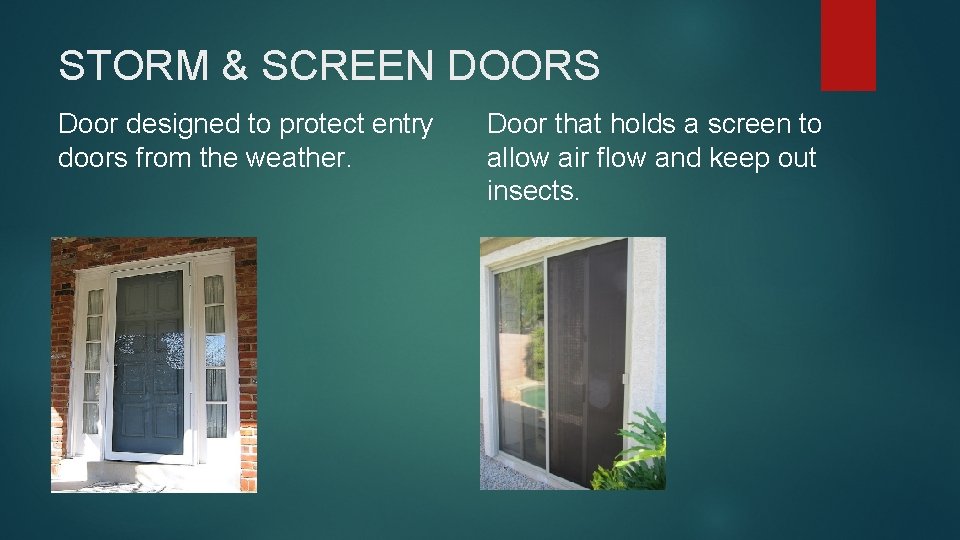 DOORS AND WINDOWS APPLICATIONS OF TECHNOLOGY SWINGING DOORS