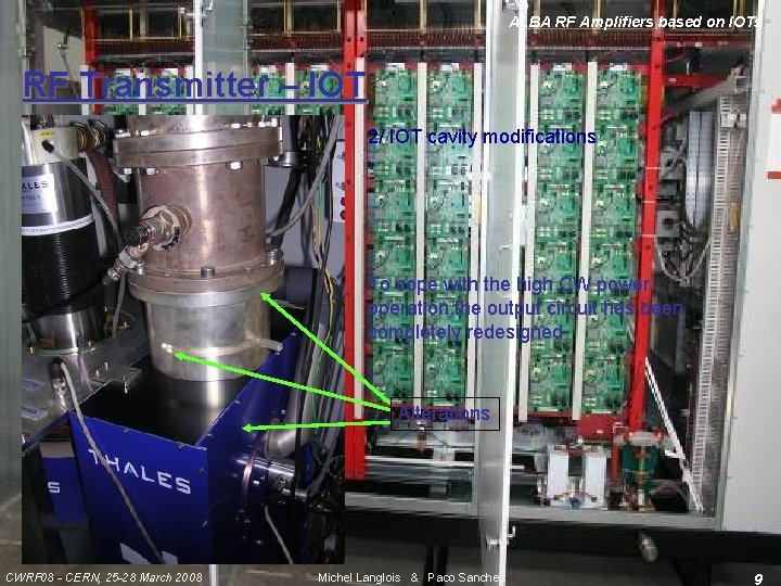 ALBA RF Amplifiers based on IOTs Michel Langlois