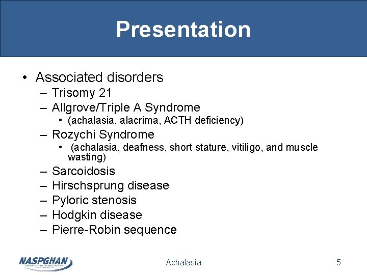 Achalasia John Rosen MD Miguel Saps MD Ann