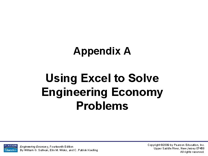 Appendix A Using Excel to Solve Engineering Economy