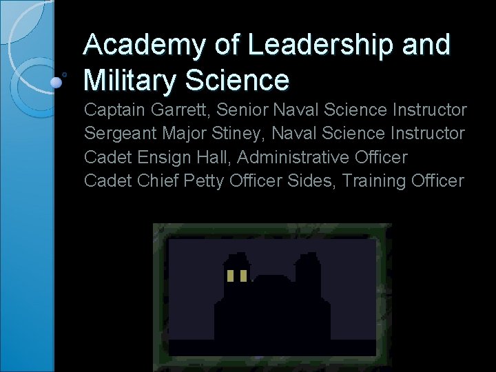 Academy of Leadership and Military Science Captain Garrett