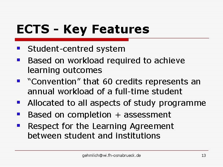 The Bologna Process Implemented ECTS Workshop Novi Sad