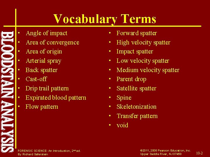 Chapter 10 CRIME SCENE RECONSTRUCTION FORENSIC BLOODSTAIN PATTERN