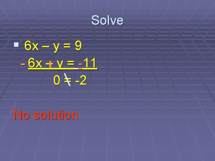System of Equations Determine the Best Method Objective
