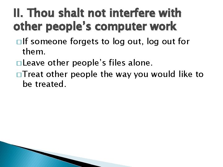 Ten Commandments of Cyber Ethics Adapted by Melinda
