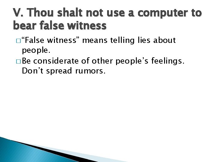 Ten Commandments of Cyber Ethics Adapted by Melinda