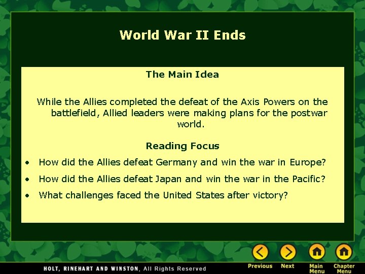 World War II Ends The Main Idea While