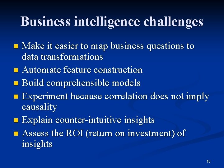 1 Outline Background n Lessons and challenges presented