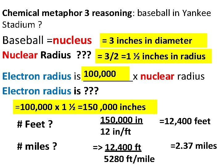 Rutherfords Atom by the numbers Diameter of electron
