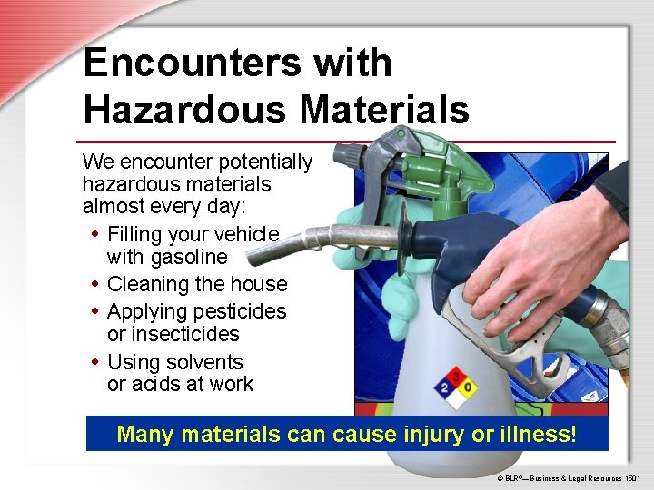 Hazard Communication BLRBusiness Legal Resources 1501 Session Objectives