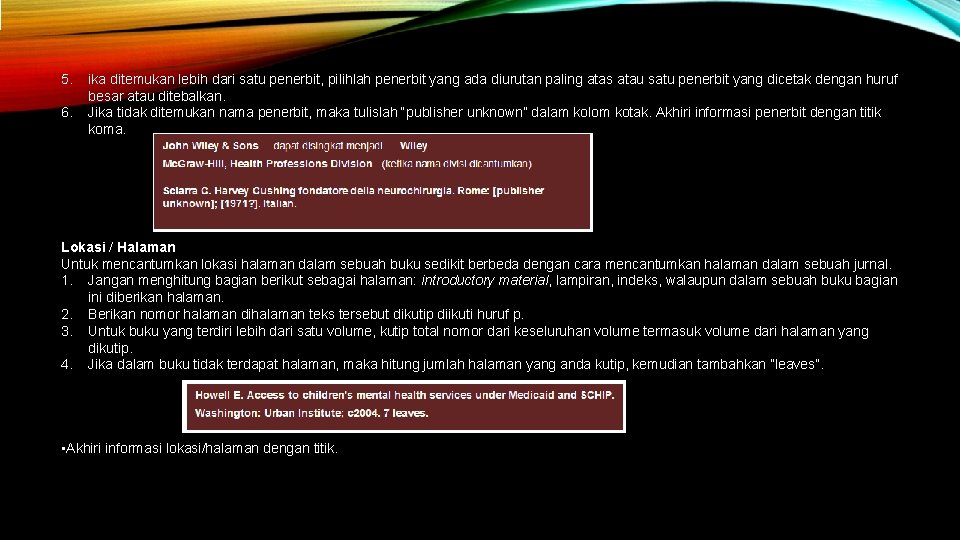VANCOUVER STYLE SITASI RUJUKAN Sistem harvard metode pengobatan