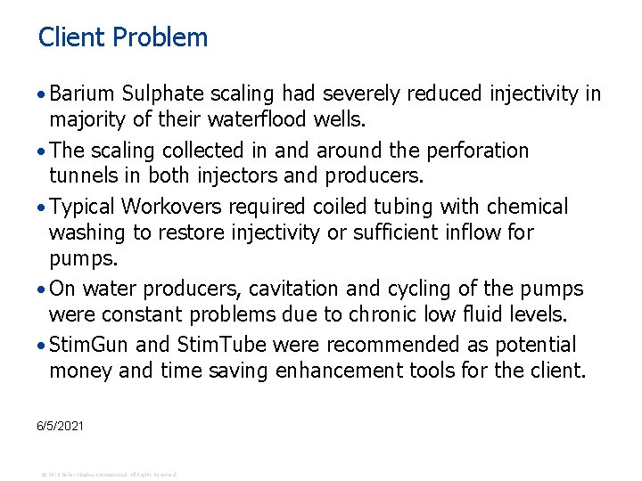 Stim Gun and Stim Tube Tool Successes in